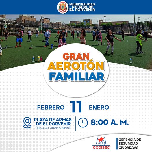Gran Aerotón Familiar – Municipalidad Distrital de El Porvenir
